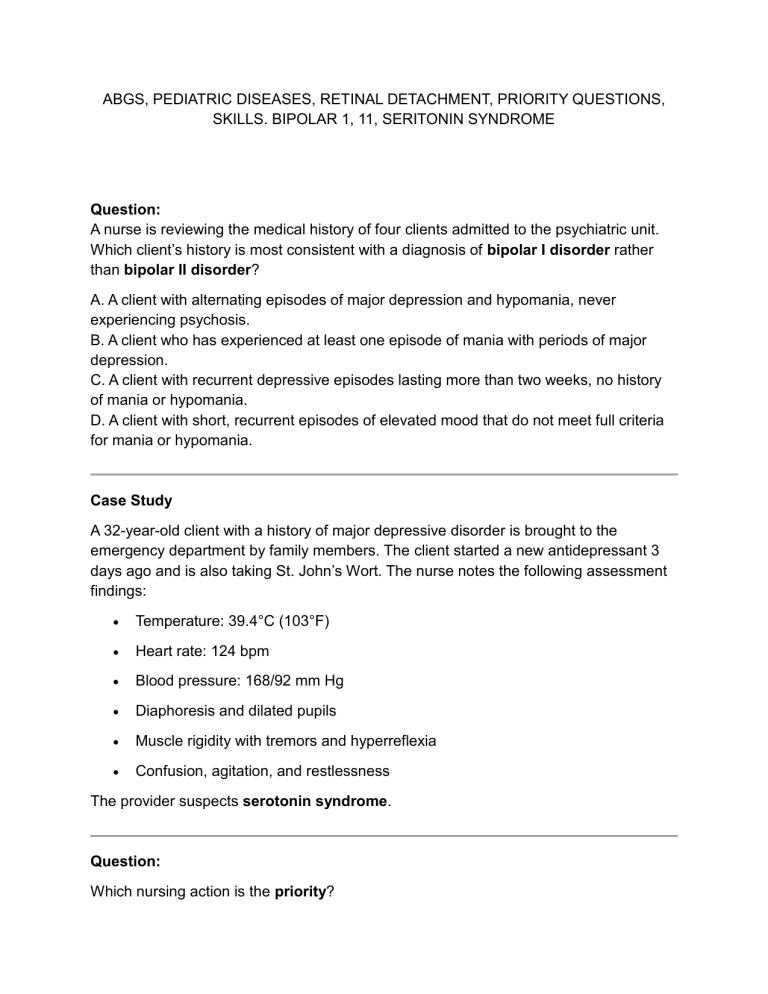 Nursing Priority Questions: Bipolar, Serotonin Syndrome, Retinal Detachment