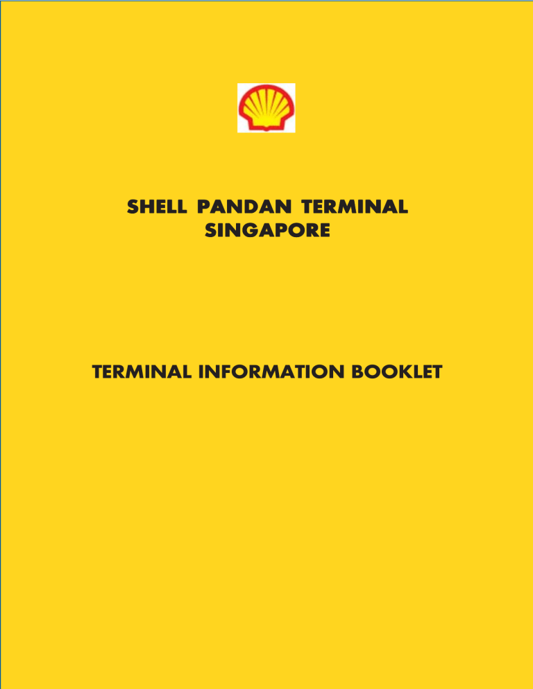 Shell Pandan Terminal Information Booklet: Safety & Operations Guide