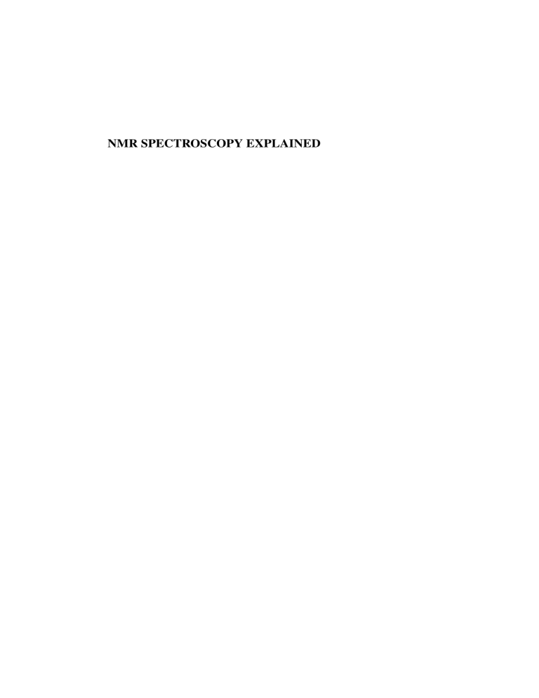 NMR Spectroscopy Explained: Theory, Applications for Organic Chemistry ...