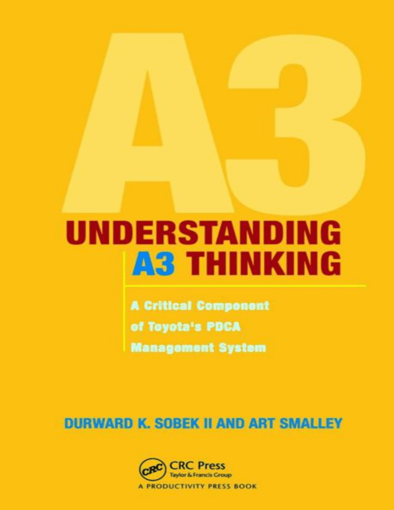 A3 Thinking: Understanding Toyota's PDCA Management System