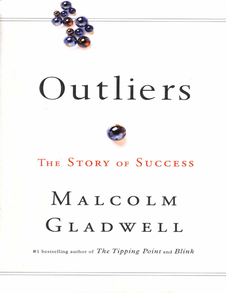 Outliers by Malcolm Gladwell: The Story of Success