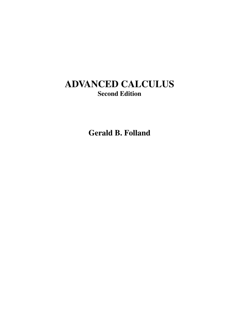 Advanced Calculus Second Edition: Theory and Applications