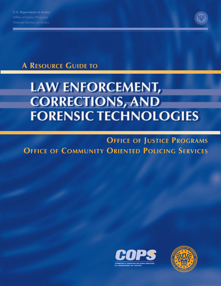 Law Enforcement, Corrections & Forensic Technologies Resource Guide