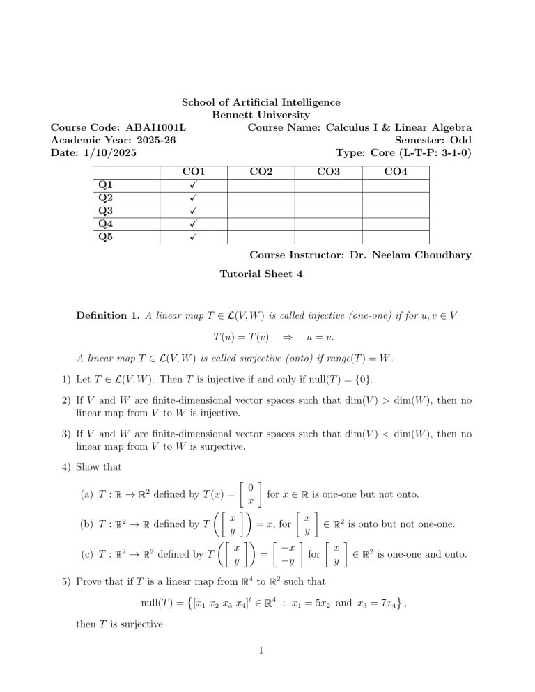 Linear Maps Tutorial Sheet 4: Injective, Surjective, Null Space & Range