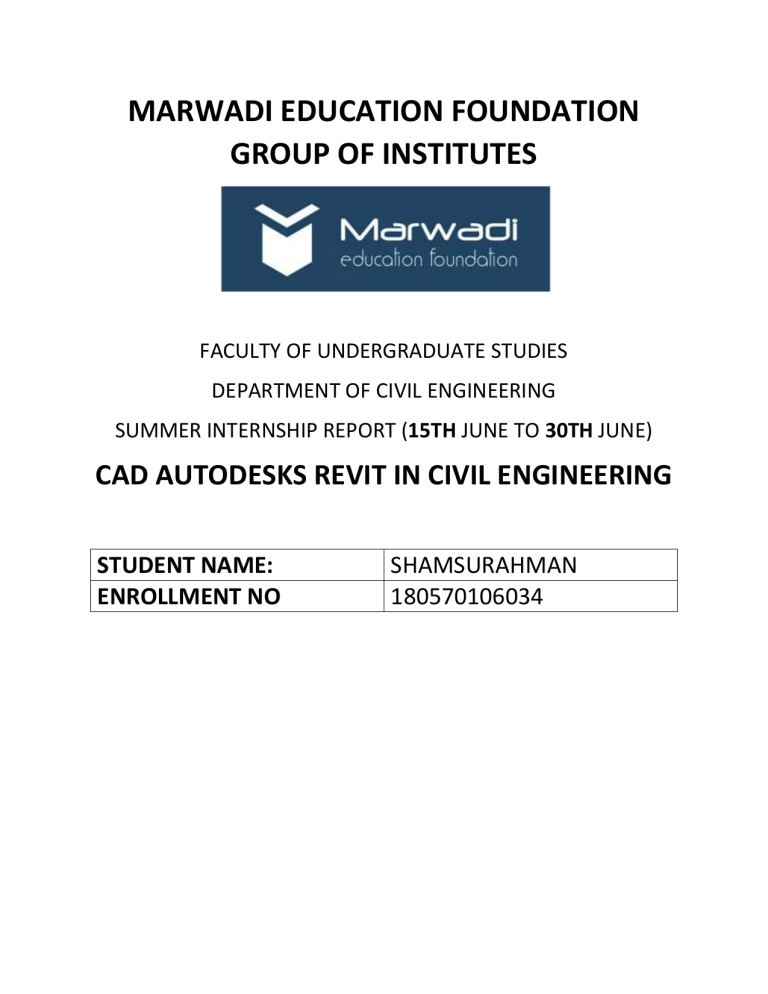 Revit in Civil Engineering: Summer Internship Report on Autodesk Software