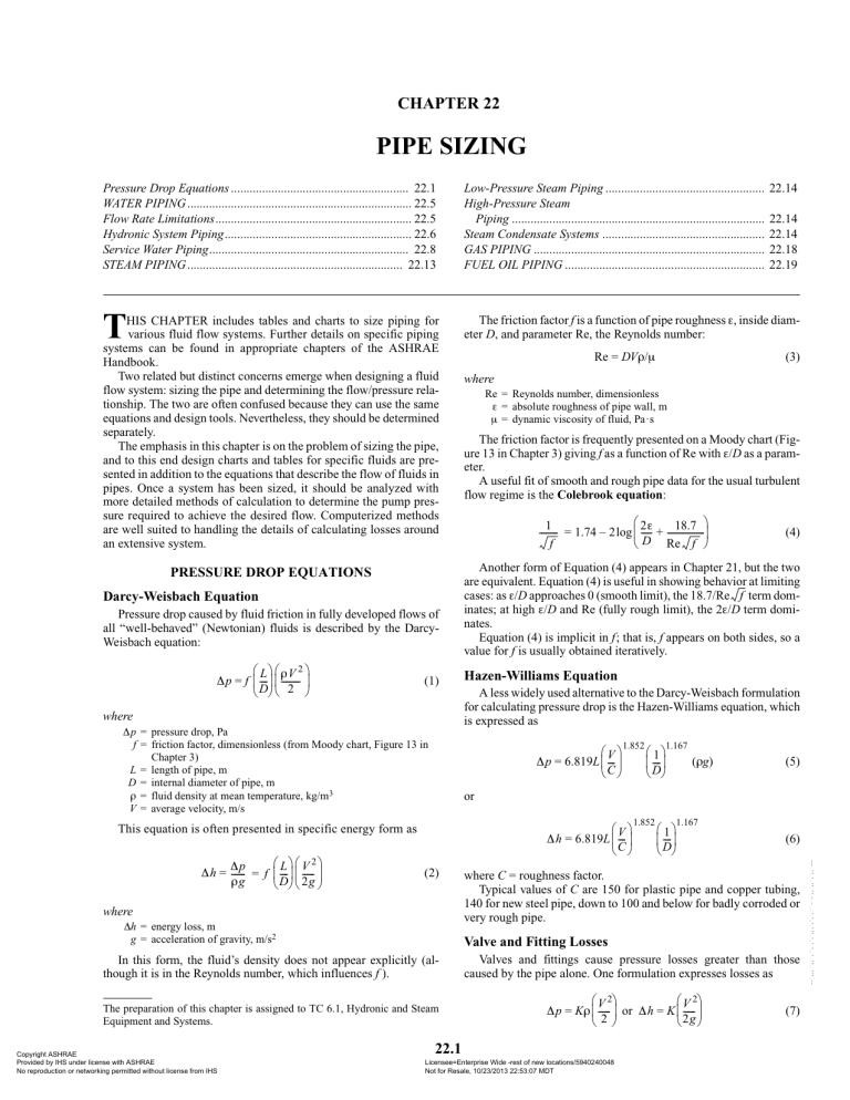 Pipe Sizing: Pressure Drop, Water, Steam, Gas, Fuel Oil Piping
