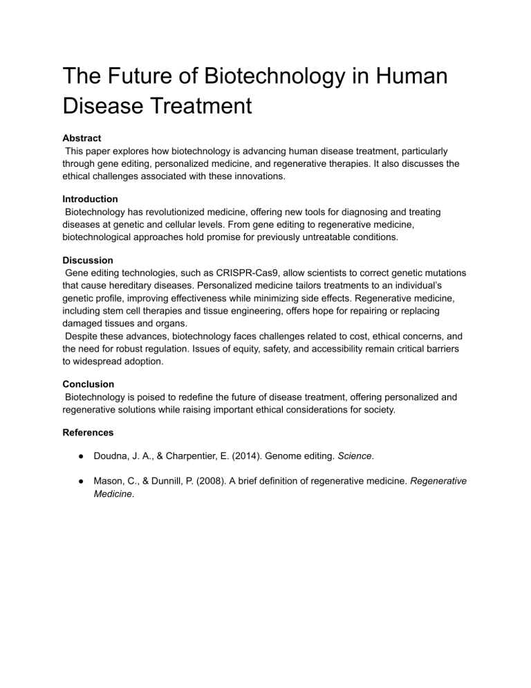 Biotechnology in Human Disease Treatment: Gene Editing & Regenerative ...