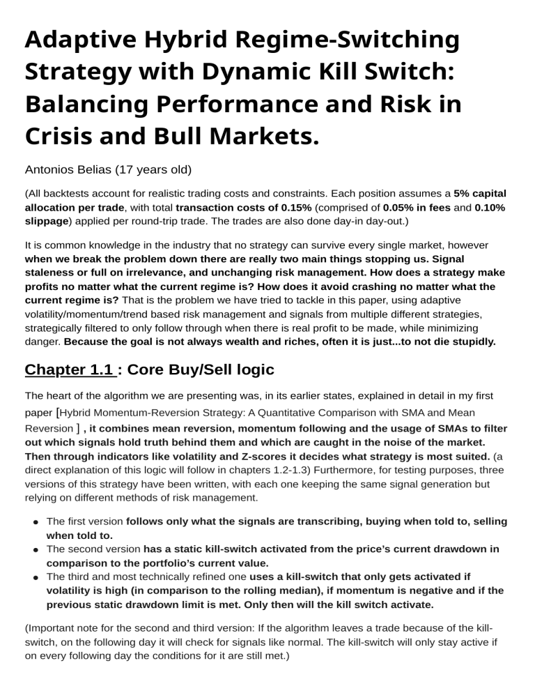 Adaptive Trading Strategy: Dynamic Kill Switch for Risk Management