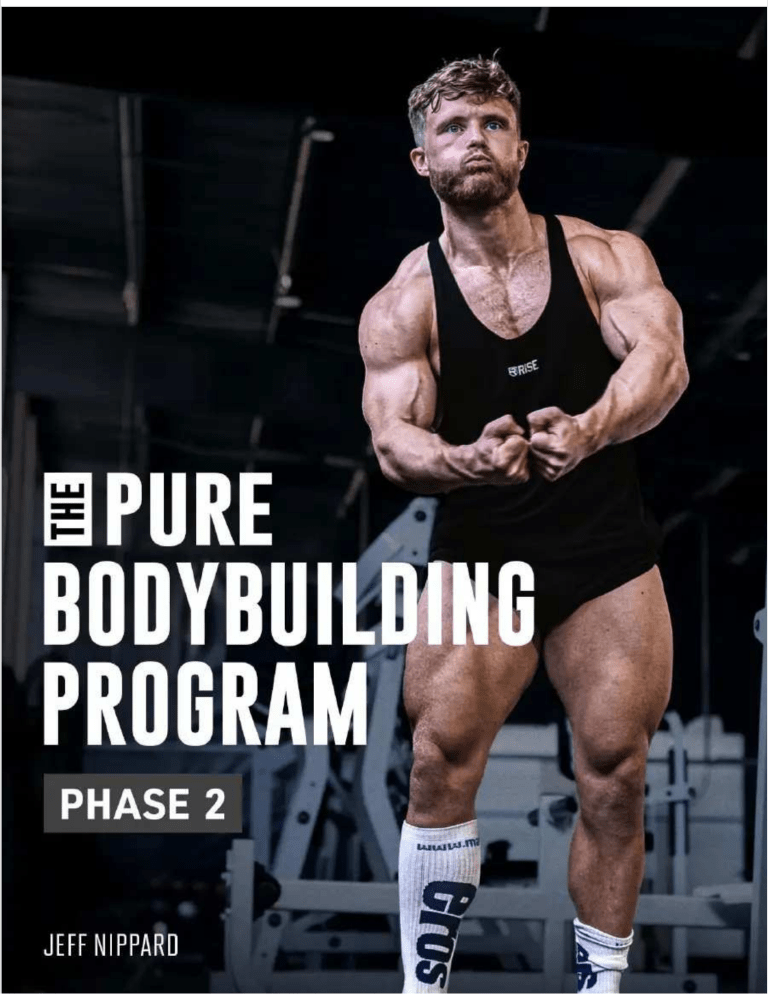 Pure Bodybuilding Program Phase 2 by Jeff Nippard