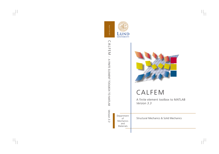CALFEM: Finite Element Toolbox for MATLAB - Version 3.3 Manual