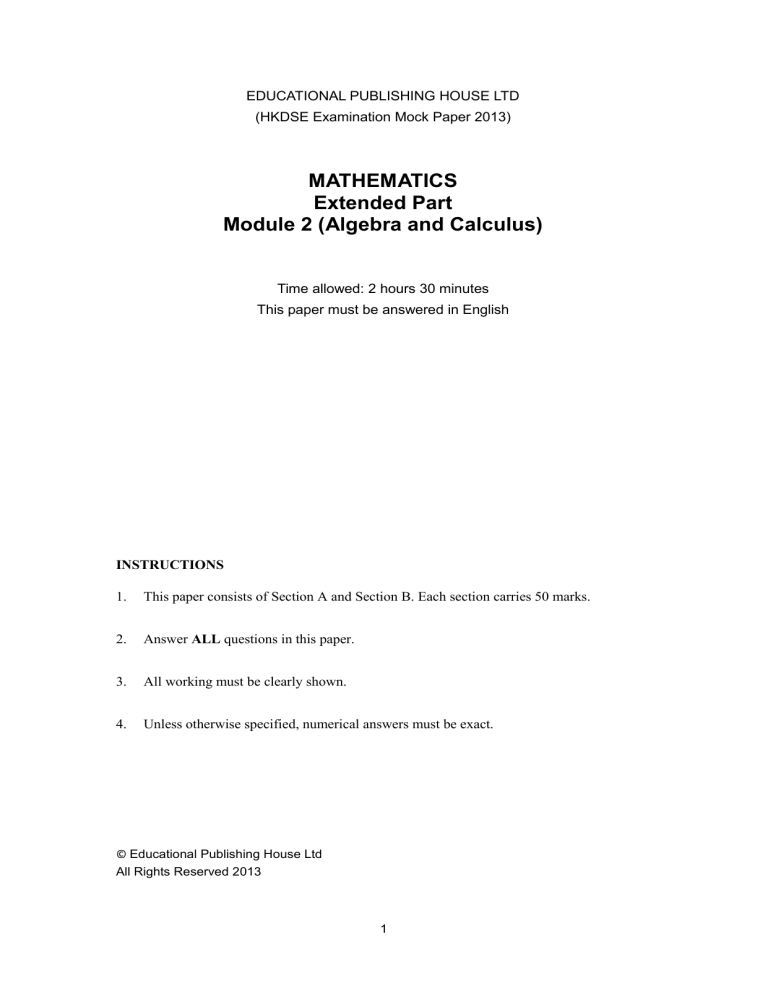HKDSE Mathematics Extended Part Module 2 Mock Paper 2013: Algebra ...