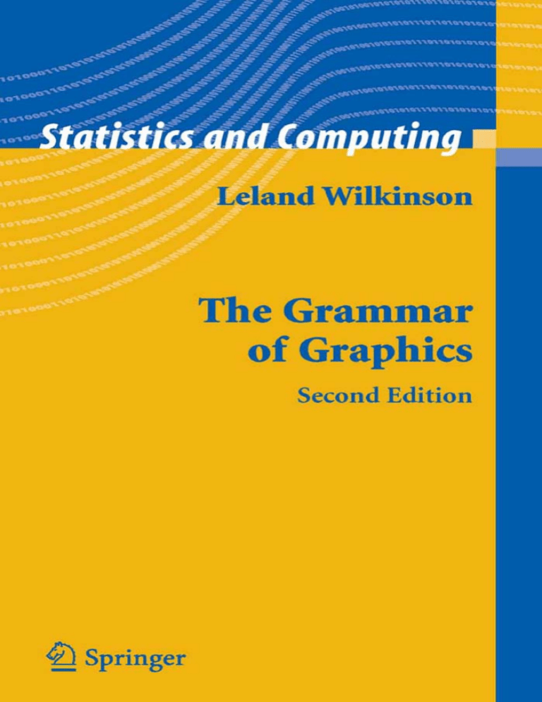The Grammar of Graphics, Second Edition: Statistical Computing