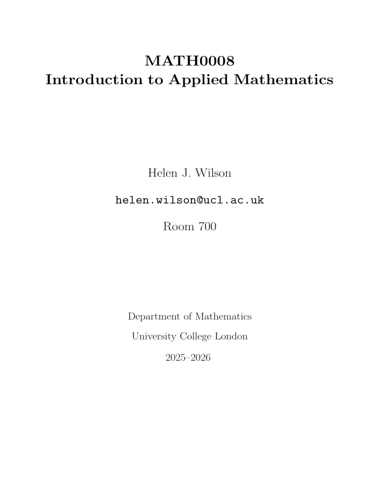 MATH0008: Introduction to Applied Mathematics - Discrete Dynamical Systems