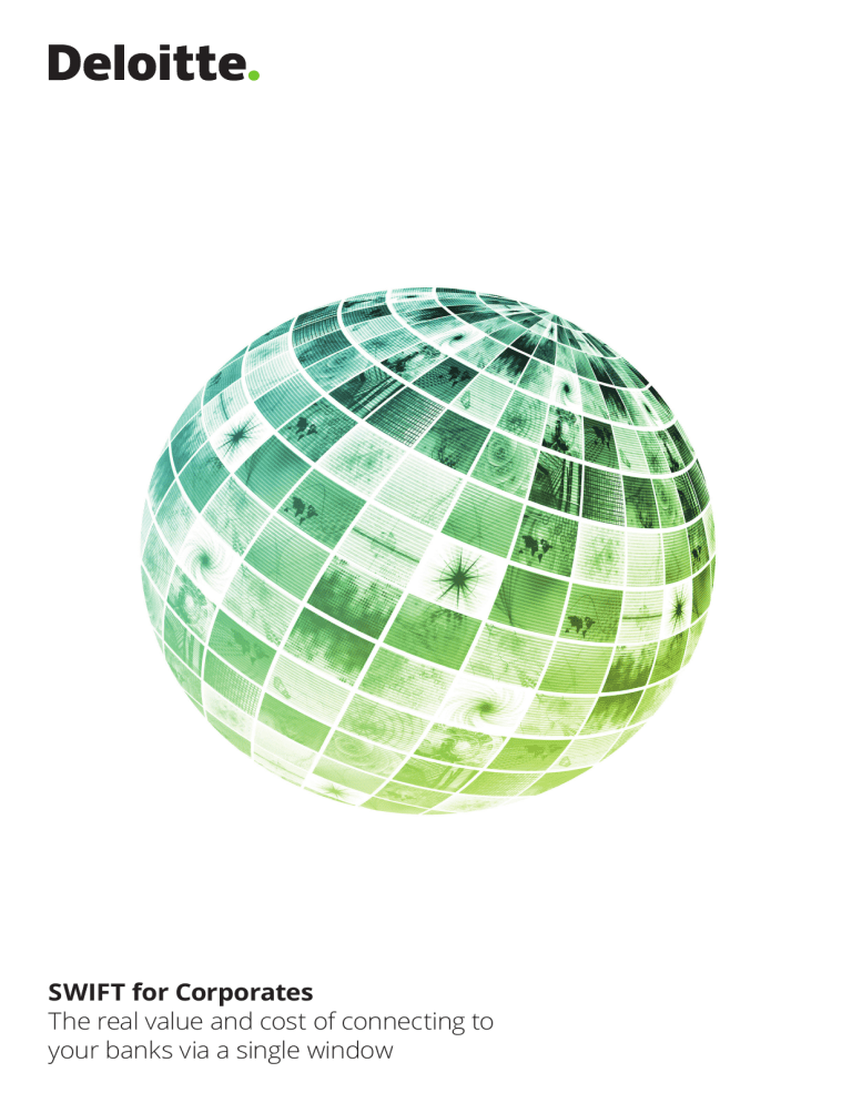 SWIFT for Corporates: Value & Cost of Bank Connectivity | Deloitte Report