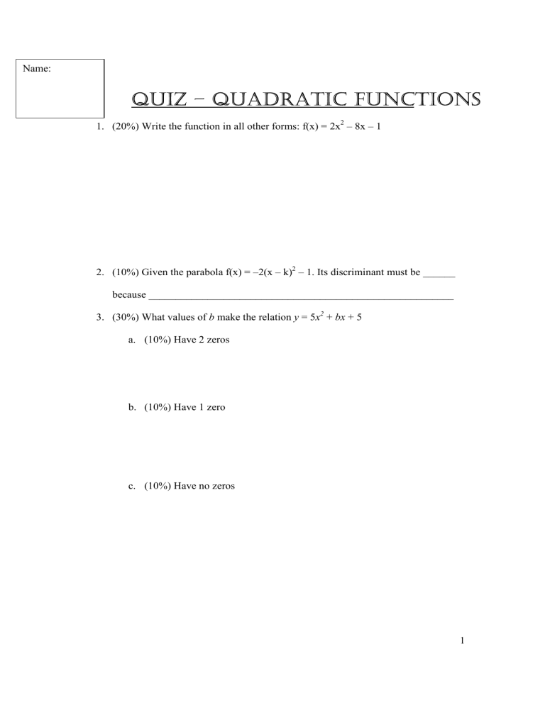 Quadratic Functions Quiz: Forms, Zeros, Discriminant & Word Problems