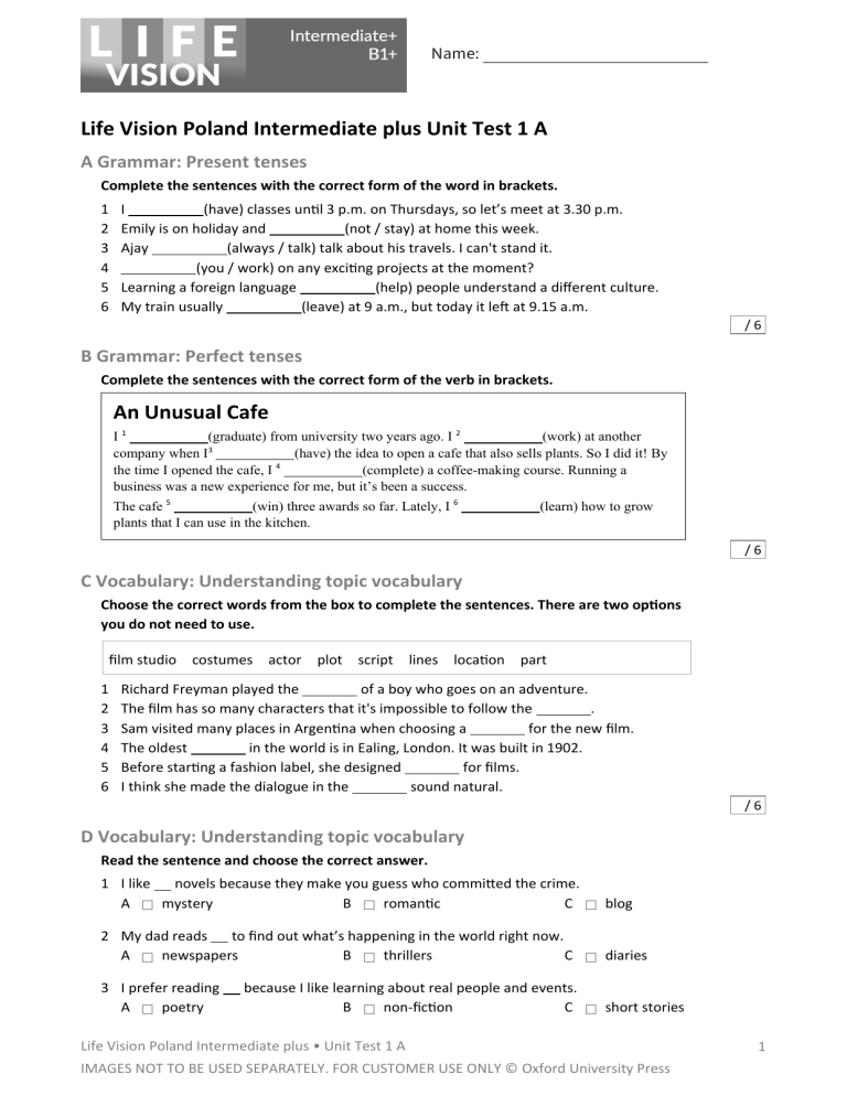 Life Vision Poland Intermediate Plus Unit Test 1 A: English Grammar & Vocab