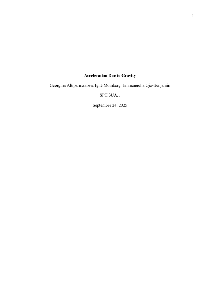 Acceleration Due to Gravity Lab Report: Mass Independence Experiment
