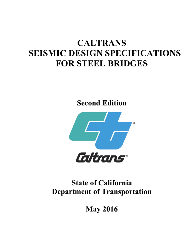 Caltrans Seismic Design Specifications for Steel Bridges - 2nd Edition