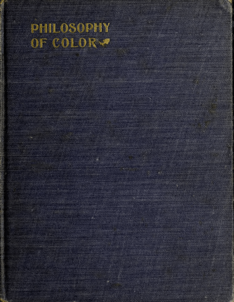 The Philosophy of Color: Harmony, Composition & Decorative Application