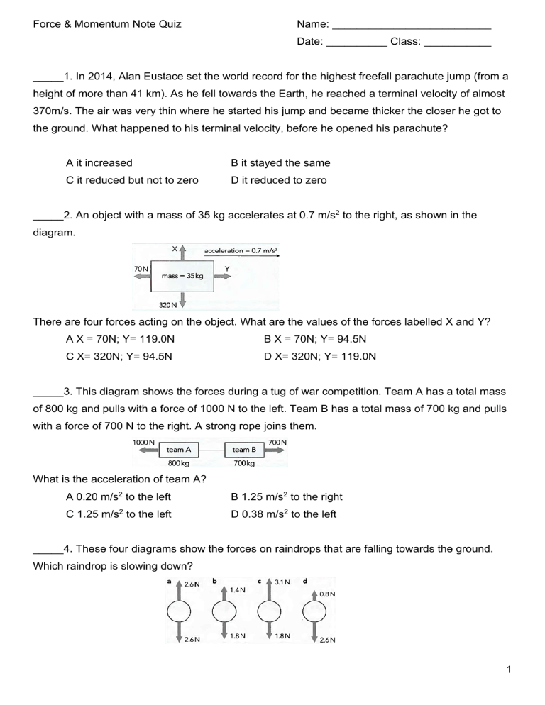 Force & Momentum Physics Quiz: Newton's Laws, Collisions, Acceleration