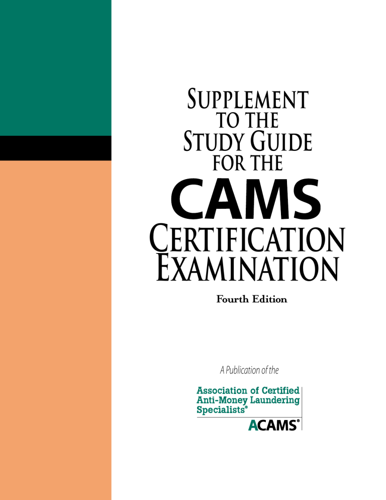 CAMS Certification Exam Study Guide Supplement: AML & Terrorist Financing