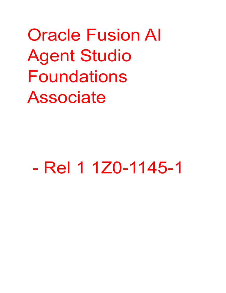 Oracle Fusion AI Agent Studio Foundations Associate Exam Prep