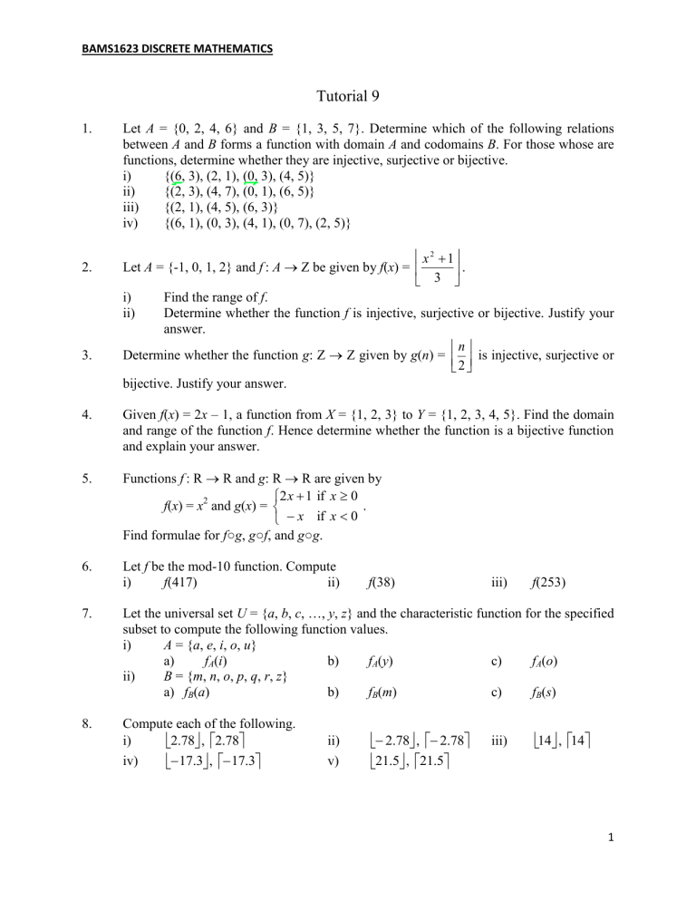 Discrete Mathematics Tutorial 9: Functions, Relations & Permutations