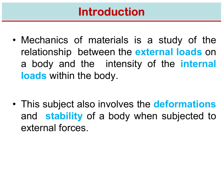 Mechanics of Materials: Loads, Equilibrium, and Internal Forces
