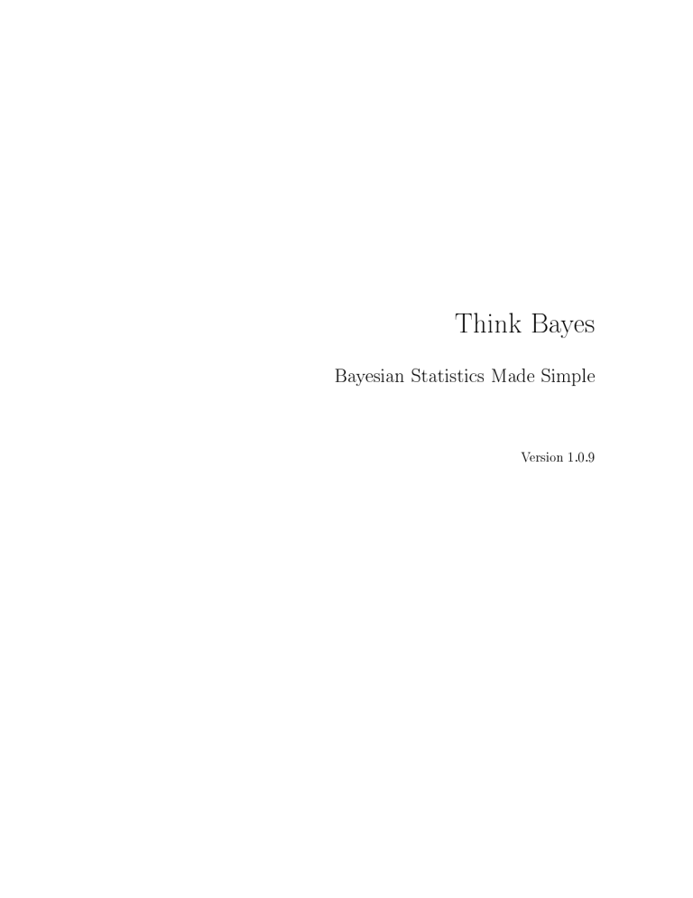Think Bayes: Bayesian Statistics Made Simple with Python Programming