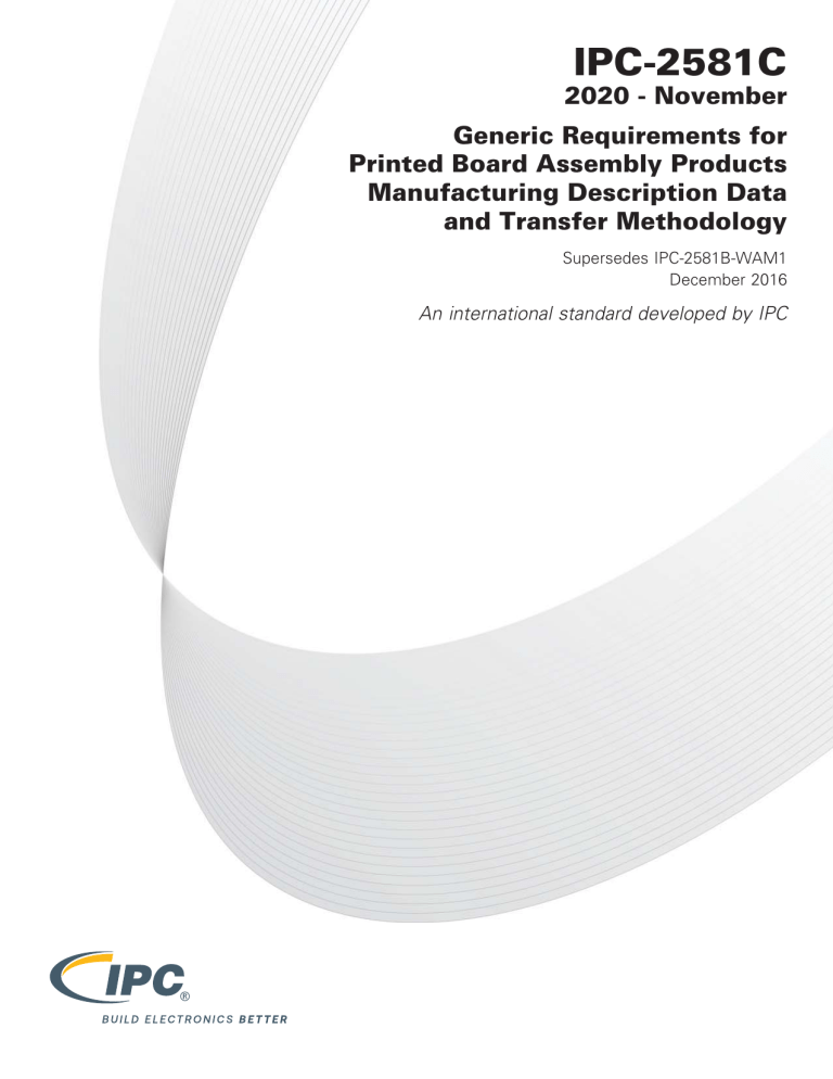 IPC-2581C: Printed Board Assembly Manufacturing Standard