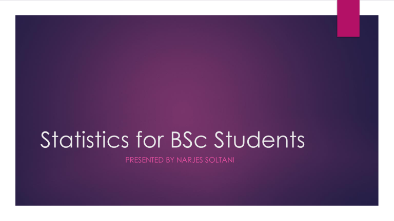 Statistics for BSc Students: Descriptive & Inferential Analysis
