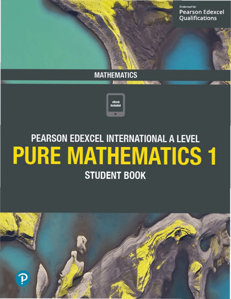 Pure Mathematics 1 Textbook for Pearson Edexcel A Level