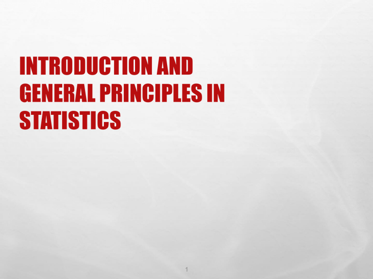 Introduction to Statistics: General Principles & Data Analysis