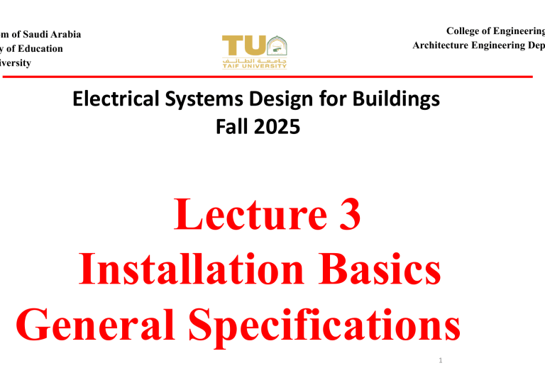 Electrical Systems Design for Buildings: Installation Basics Lecture 3