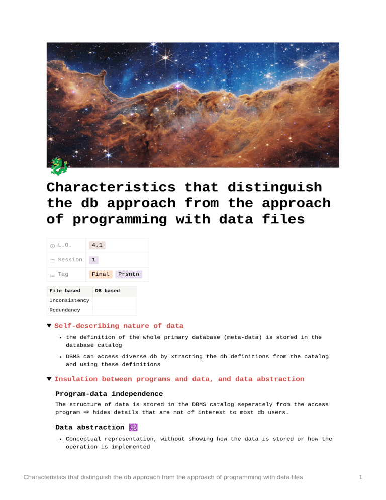 Database Approach vs. Data Files: DBMS Characteristics & ER Model