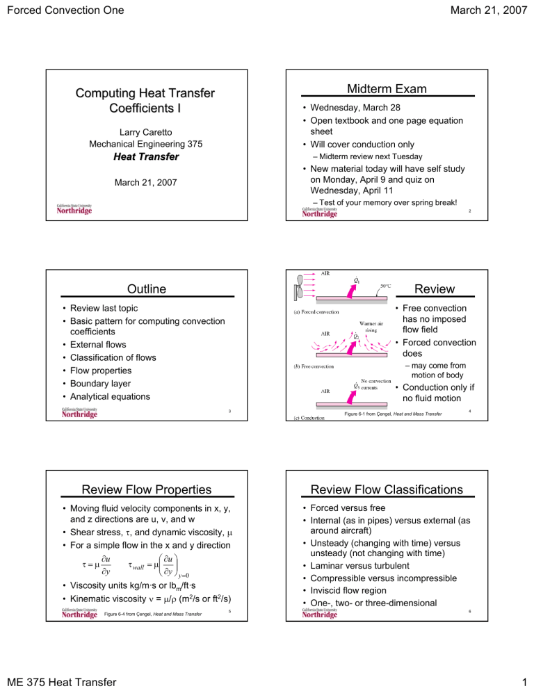 Heat Transfer Coefficients I: Forced Convection Midterm Review