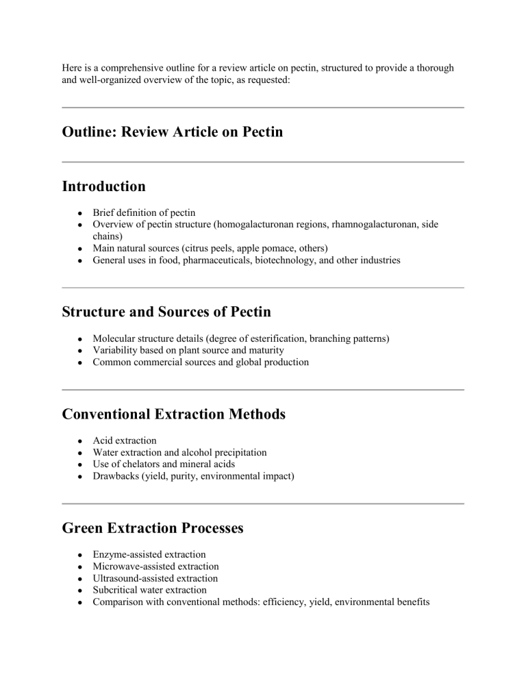 Pectin Review Article Outline: Structure, Extraction, Applications