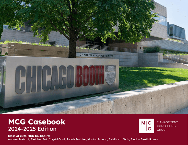 MCG Casebook 2024-2025: Chicago Booth Consulting Interview Prep