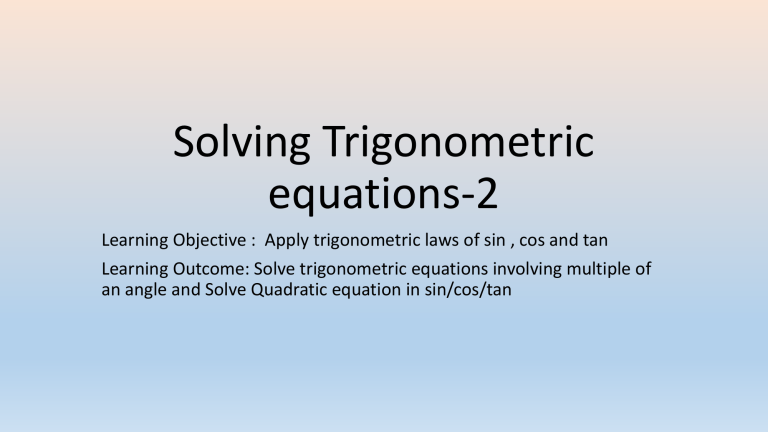 Solving Trigonometric Equations: Advanced Techniques