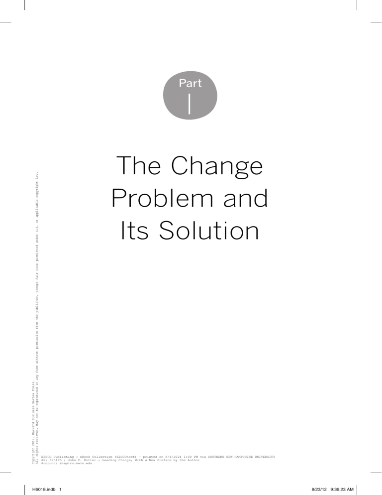 Leading Change: The Problem and Its Solution in Business Management