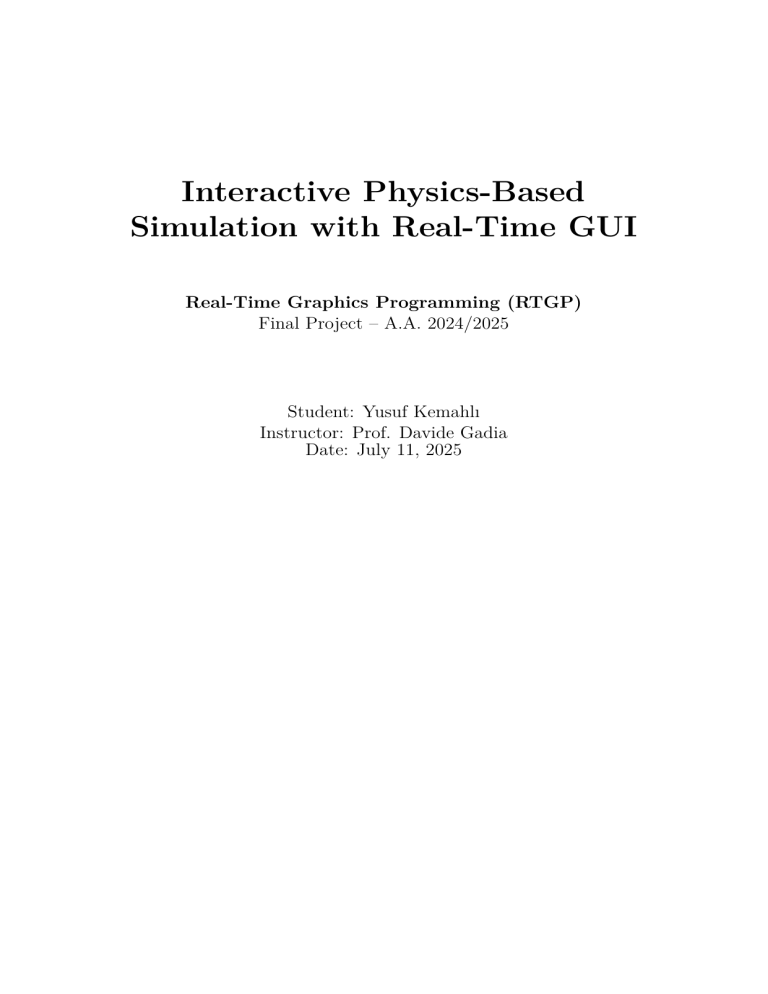 Interactive Physics Simulation Project Report
