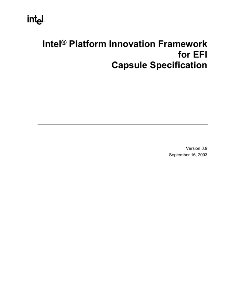 Intel EFI Capsule Specification v0.9: Platform Innovation Framework