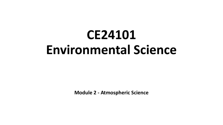 Environmental Science: Atmospheric Science Module 2 - Structure & Pollution