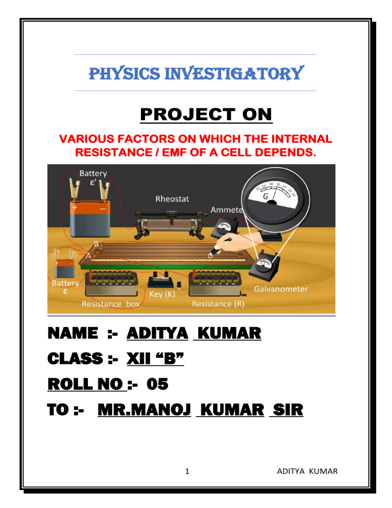 Physics Project: Factors Affecting Internal Resistance & EMF of a Cell