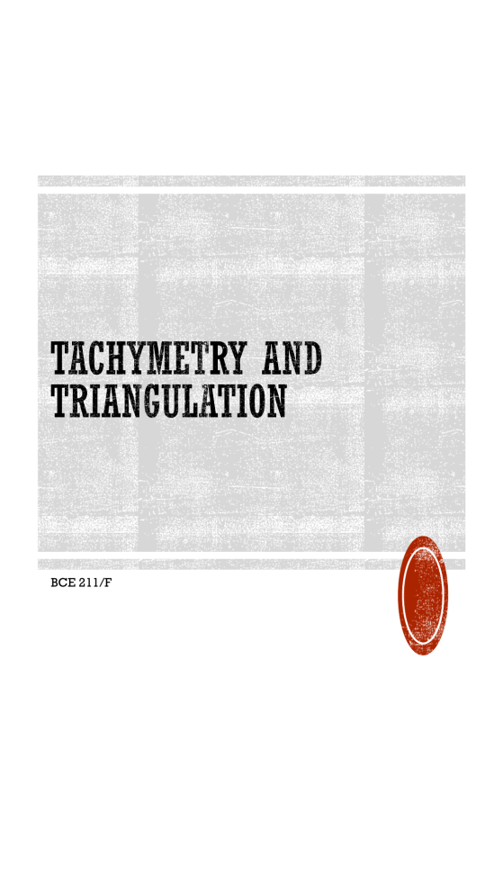 Tachymetry & Triangulation: Surveying Course Material