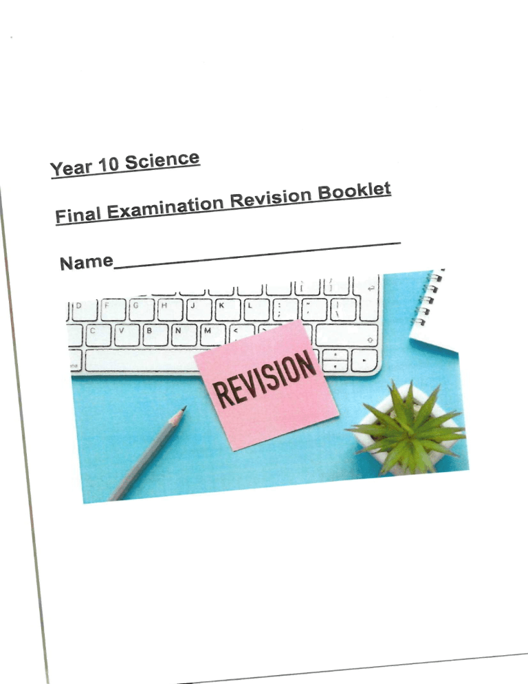 Year 10 Science Final Exam Revision Booklet