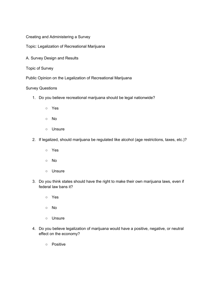 Survey Design & Analysis: Legalization of Recreational Marijuana