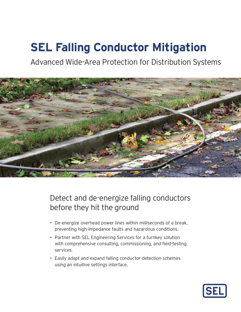 SEL Falling Conductor Mitigation: Wide-Area Protection