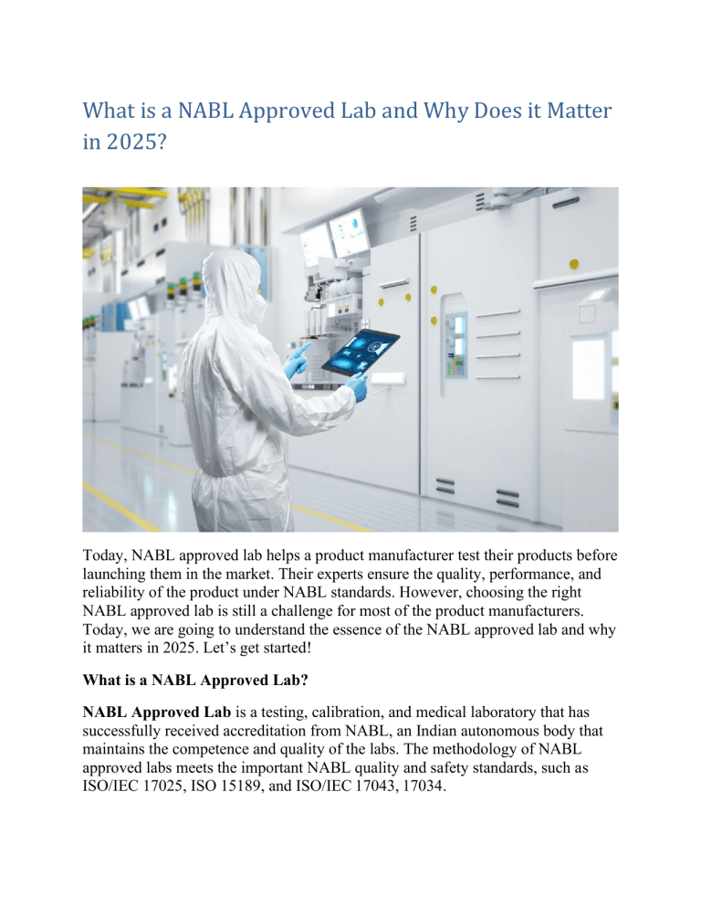 NABL Approved Labs: Importance, Benefits & Selection in 2025