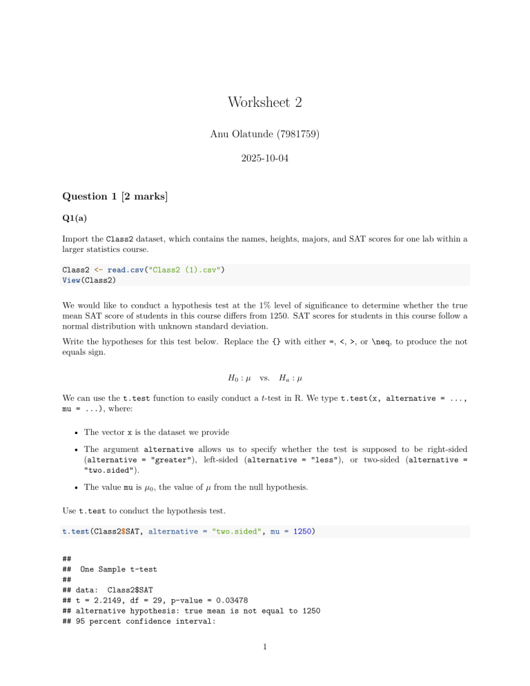 Statistics Worksheet 2: Hypothesis Testing & Confidence Intervals